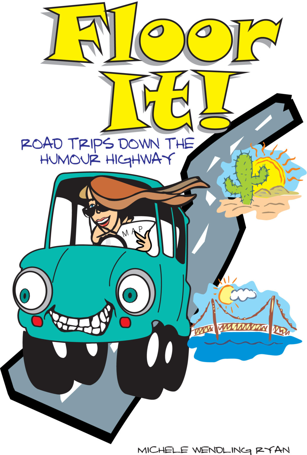 Floor It! Road Trips Down the Humor Highway - BookLogix BookStore